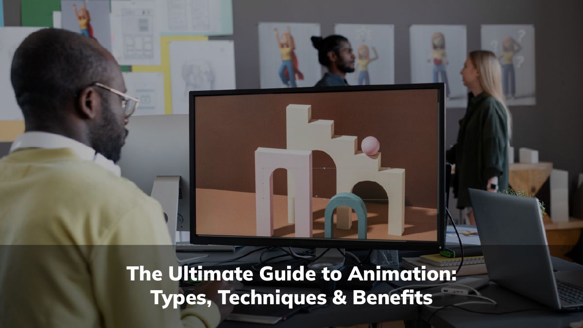 Best Online Animation courses: Tools, Techniques & Benefits
