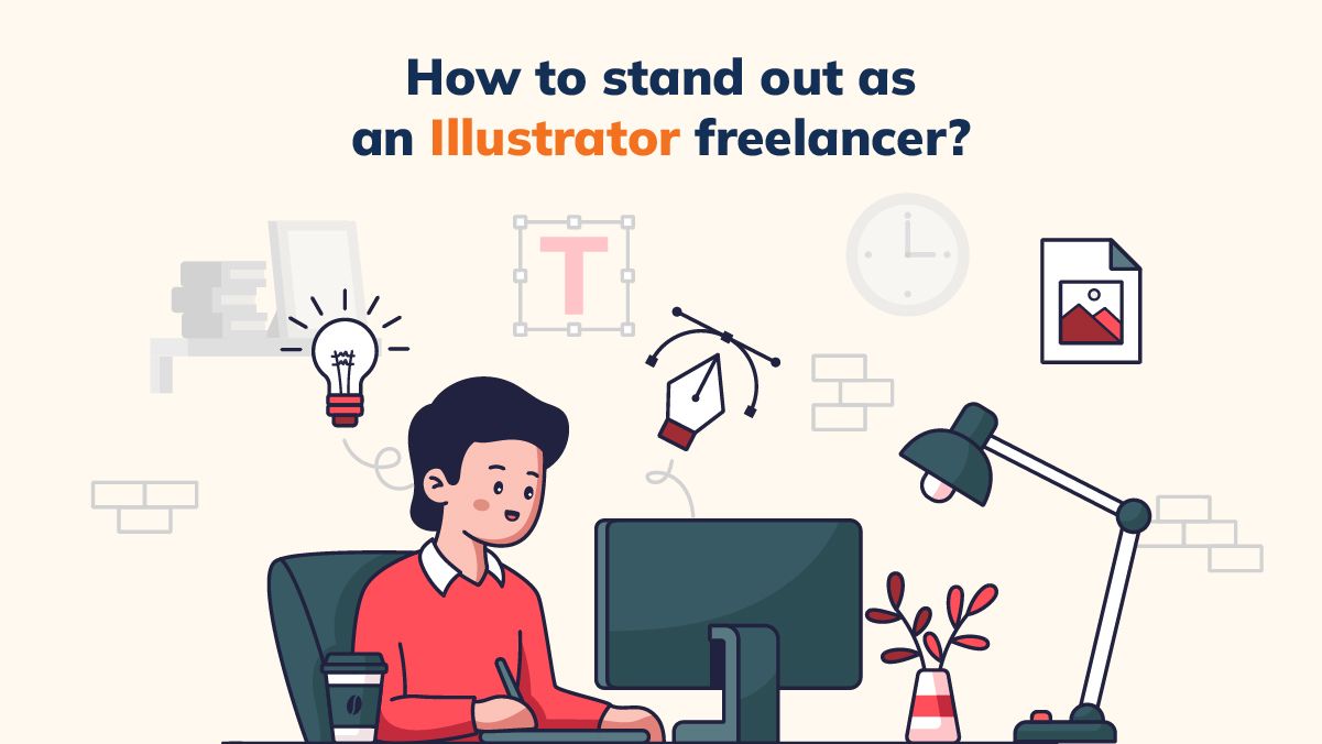 How to stand out as a Freelance Illustrator in 2023- 2024?