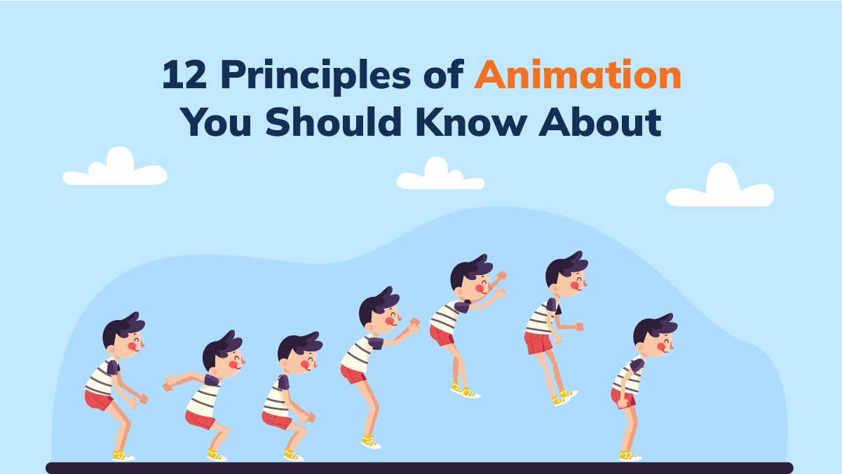 What are 12 Principles of Animation | ProAlley