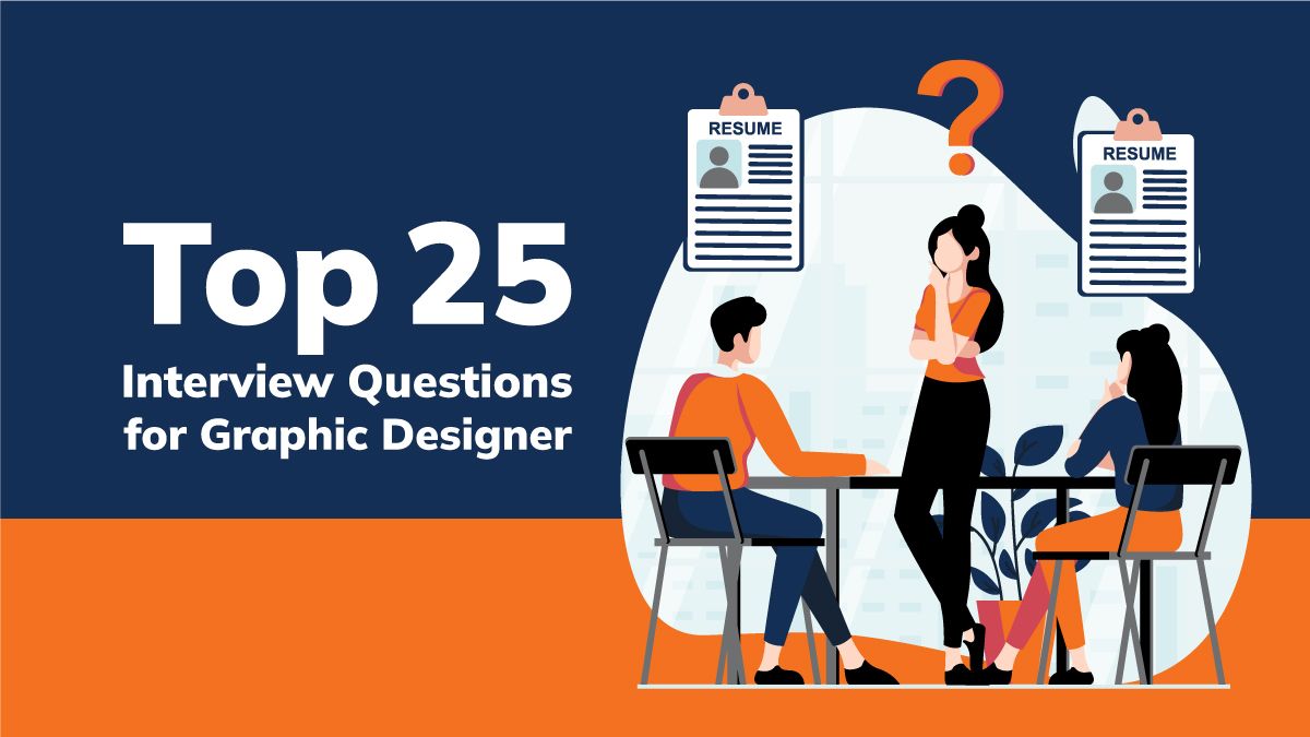 Top 25 Interview Questions for Graphic Designer |ProAlley